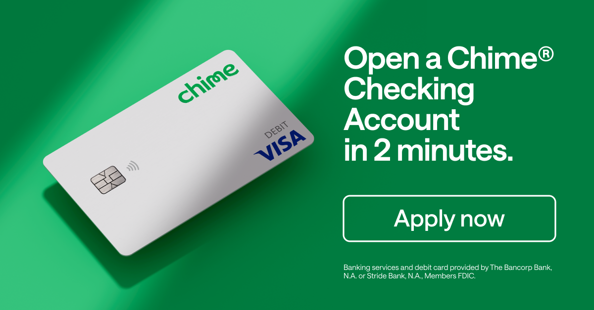 Chime® Mobile Checking | iOS - Make Money Online App - Scrambly